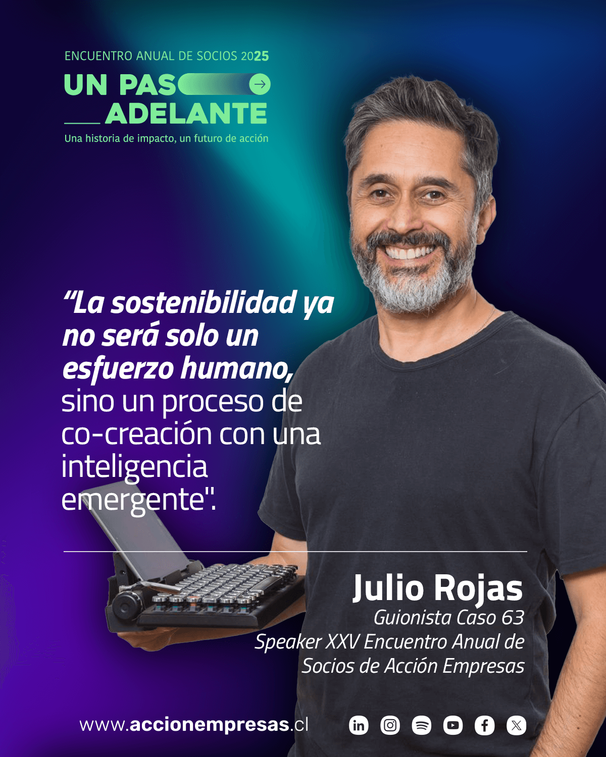 Julio Rojas: "La Sostenibilidad Ya No Será Solo Un Esfuerzo Humano, Sino Un Proceso De Co ...